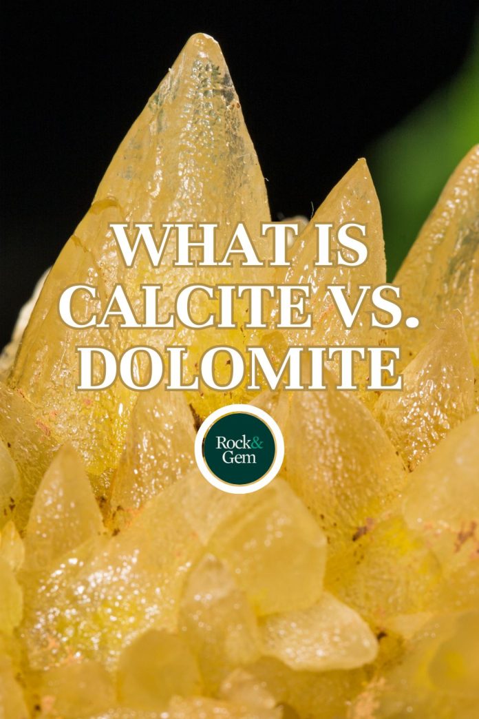What Is Calcite Vs. Dolomite? - Rock & Gem Magazine