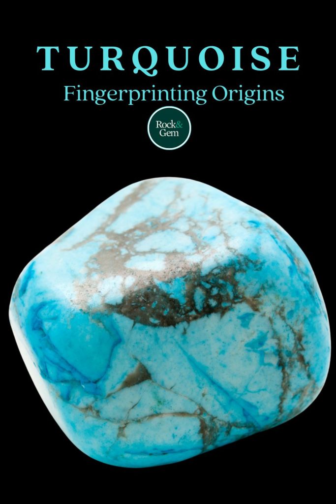 Turquoise: Fingerprinting Origins - Rock & Gem Magazine