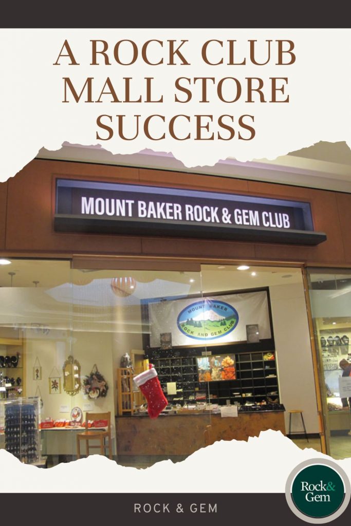 A Rock Club Mall Store Success - Rock & Gem Magazine
