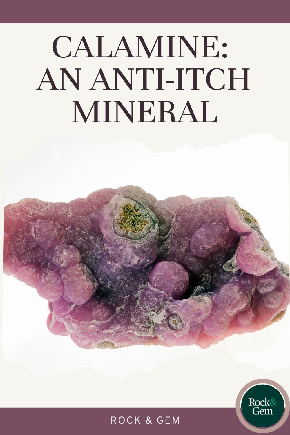 Calamine: An Anti-Itch Mineral | Rock & Gem Magazine