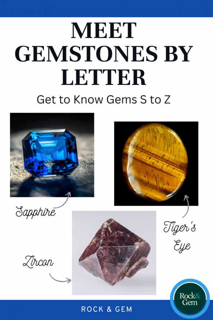 Meet Gemstones By Letter | Rock & Gem Magazine