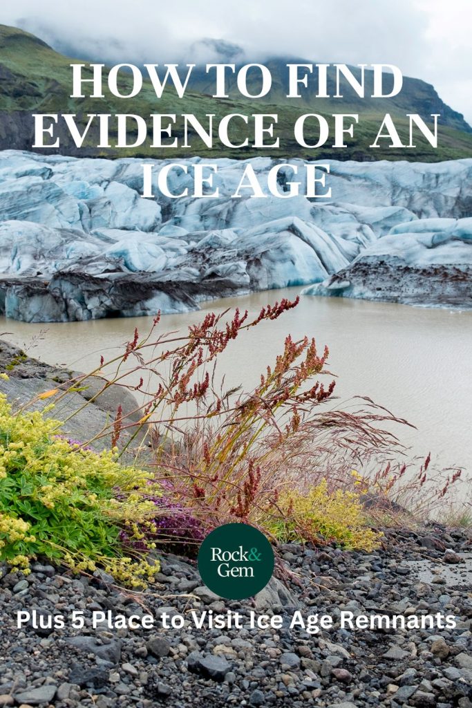 How to Find Evidence of an Ice Age - Rock & Gem Magazine