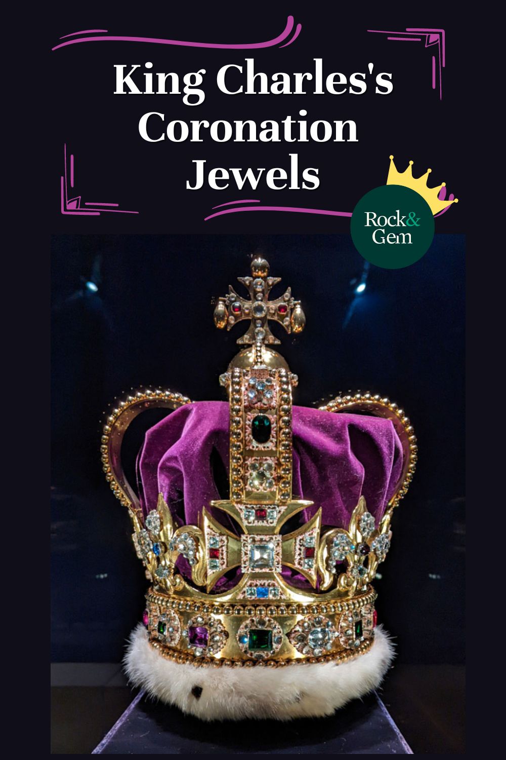 King Charles’s Coronation Jewels - Rock & Gem Magazine