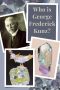Who is George Frederick Kunz? | Rock & Gem Magazine