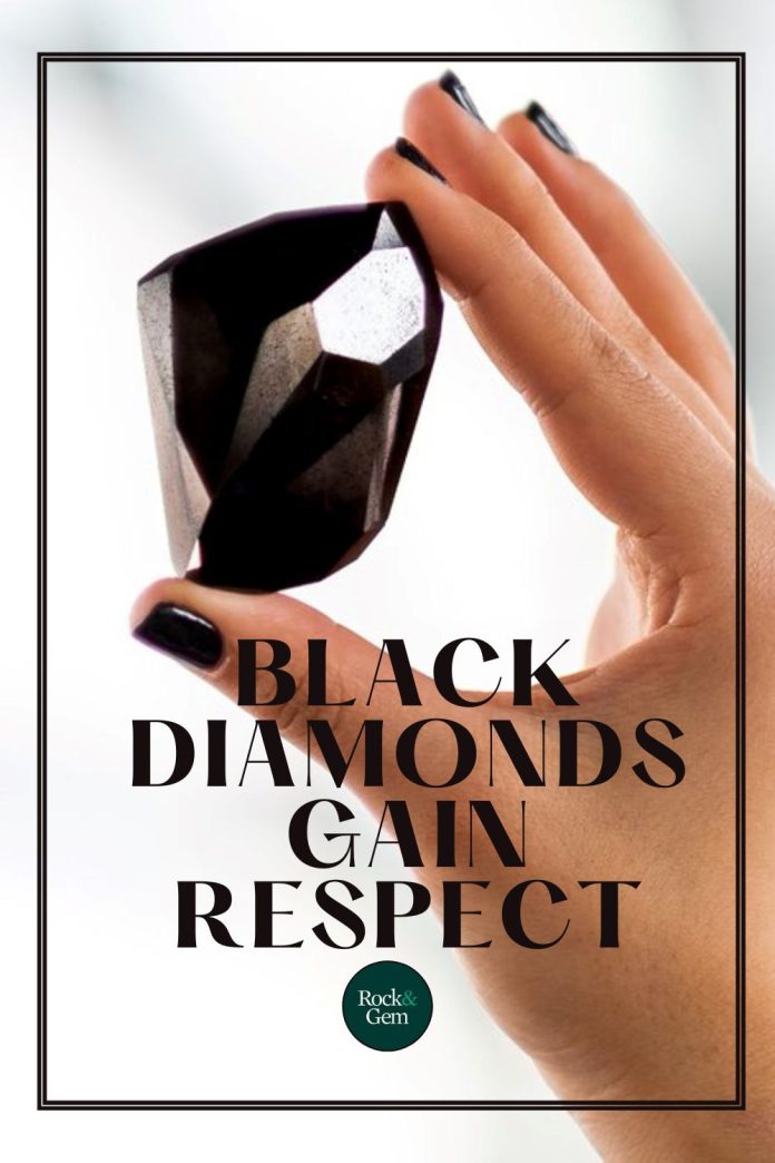 Black Diamonds Gain Respect - Rock & Gem Magazine