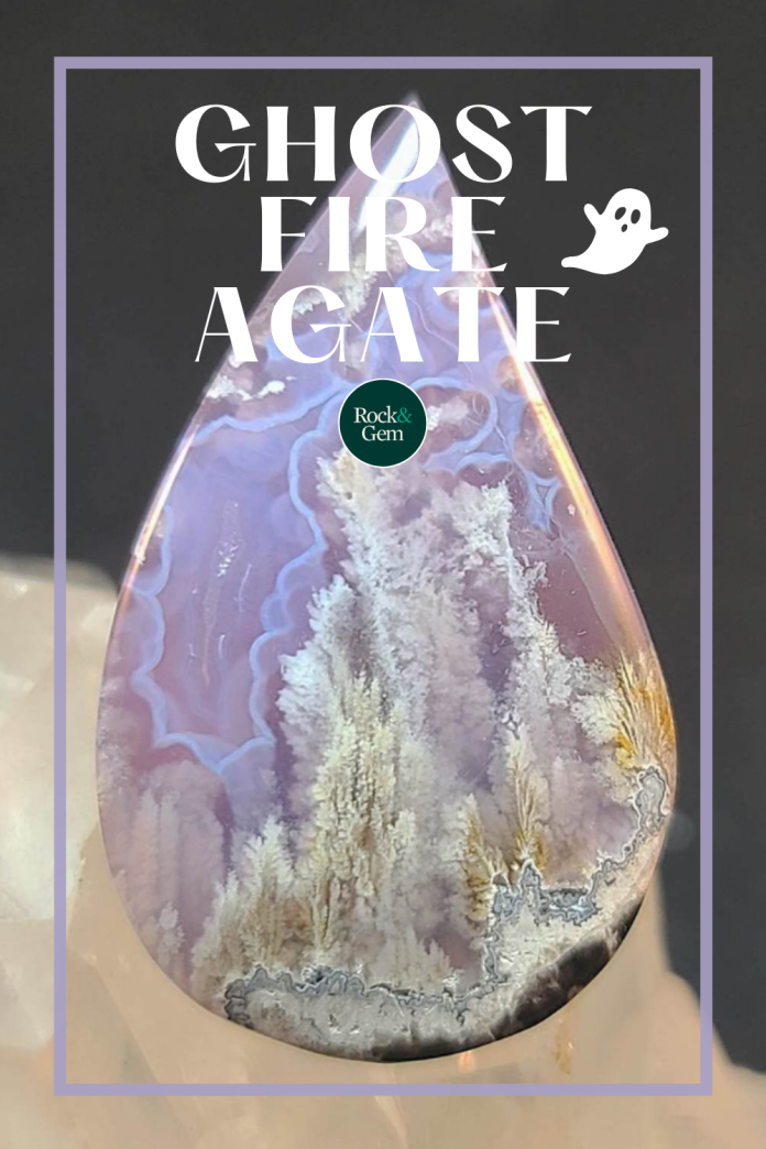 Ghost Fire Agate: What to Cut - Rock & Gem Magazine