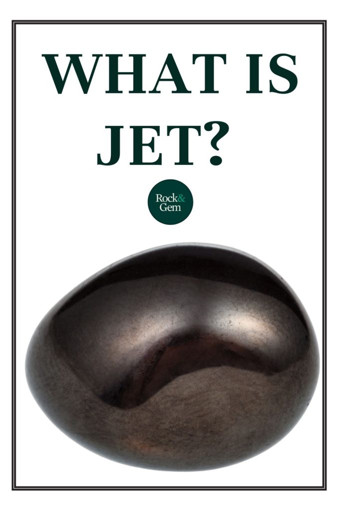 Jet Stone 101 - Rock & Gem Magazine