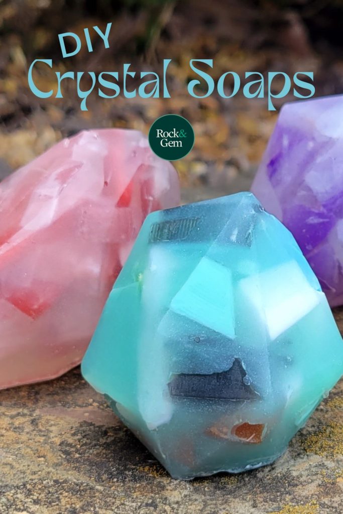 How to Make Soap: Crystal Shapes - Rock & Gem Magazine