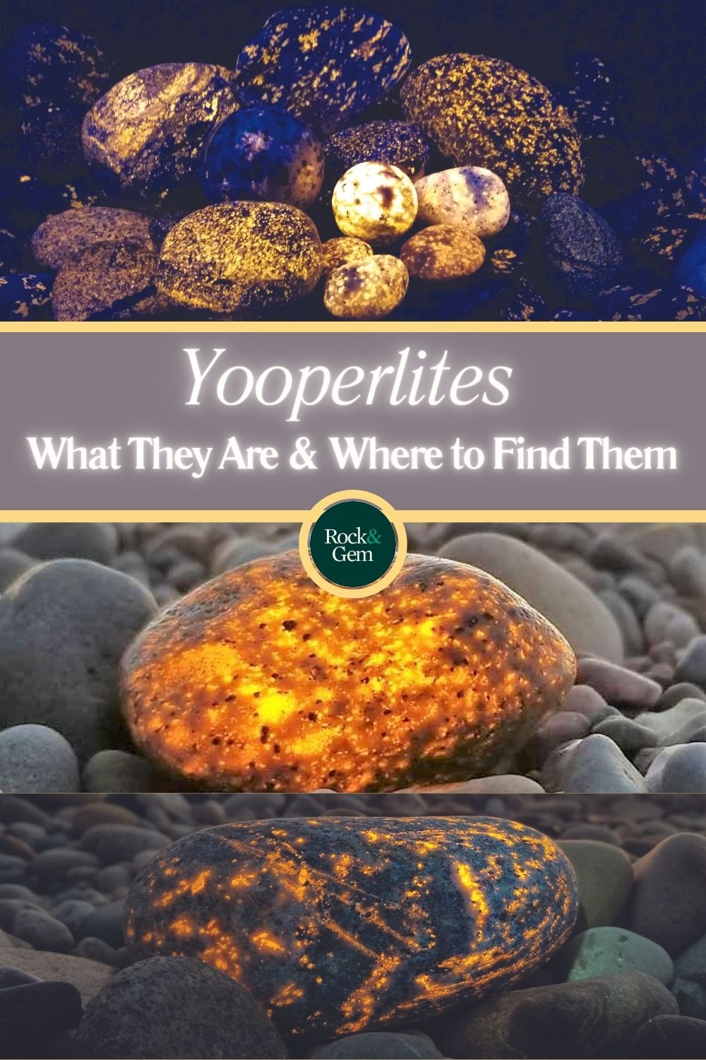 Yooperlites: What & Where to Find Them - Rock & Gem Magazine