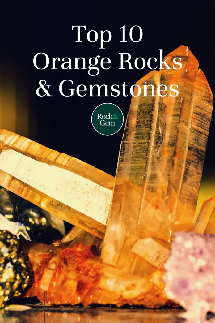 Top 10 Orange Rocks and Gemstones - Rock & Gem Magazine