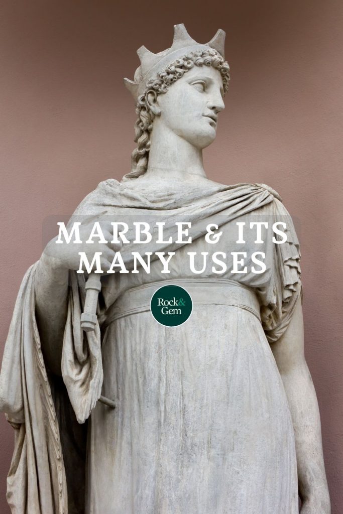 Marble Rock & Its Many Uses - Rock & Gem Magazine