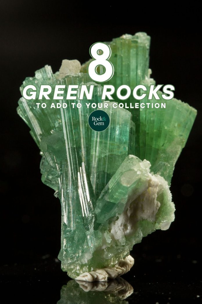 8 Must-Collect Green Rocks - Rock & Gem Magazine