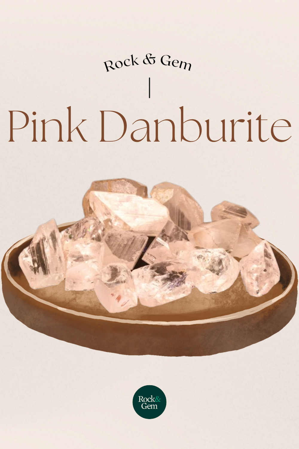 Pink Danburite: Taking Jewelry By Storm - Rock & Gem Magazine
