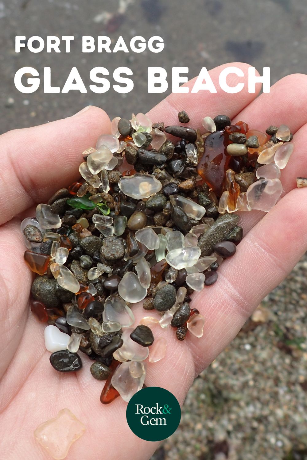 Glass Beach at Fort Bragg: A Must Visit - Rock & Gem Magazine