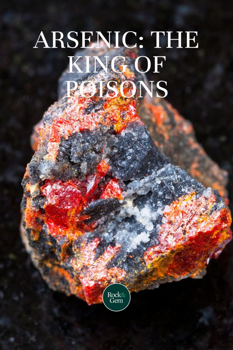 Meet Arsenic, the King of Poisons - Rock & Gem Magazine