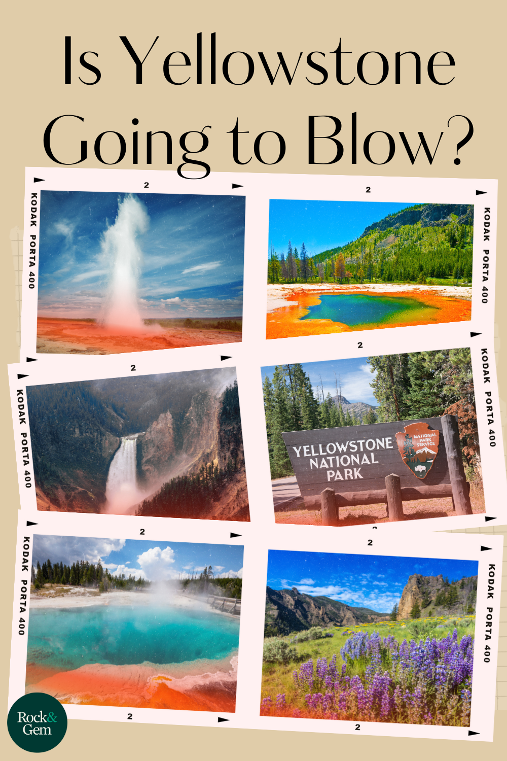 Is The Yellowstone Volcano Going to Blow? - Rock & Gem Magazine