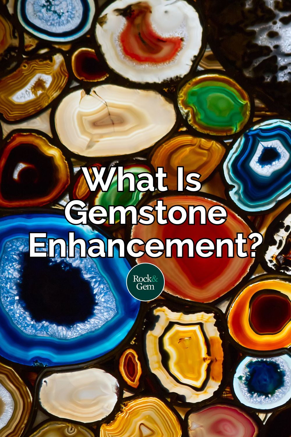 What is Gemstone Enhancement? - Rock & Gem Magazine