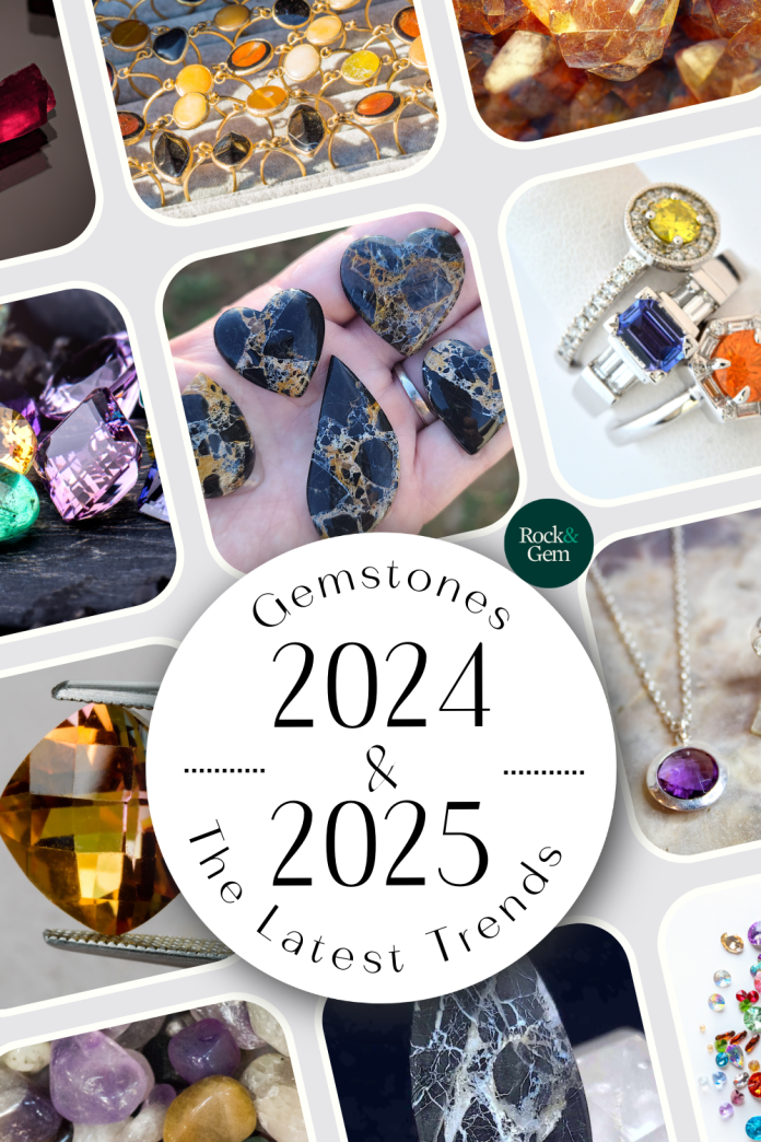 Top Gemstone Trends to Watch - Rock & Gem Magazine