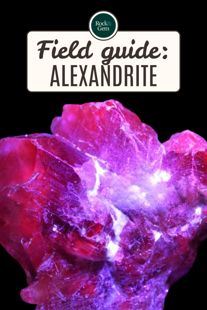 Alexandrite: The Chameleon Gemstone - Rock & Gem Magazine