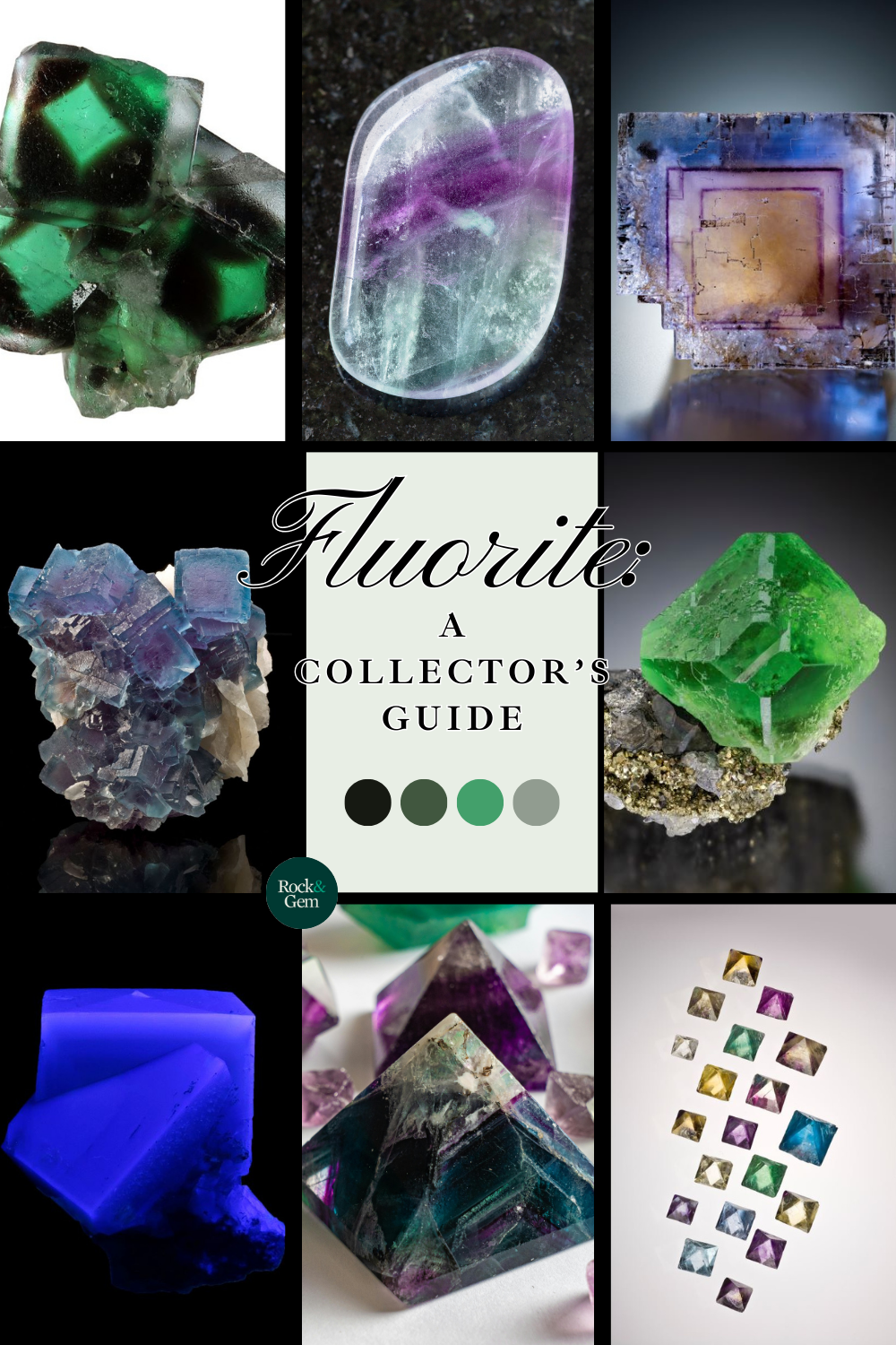 Fluorite: A Collector’s Guide - Rock & Gem Magazine